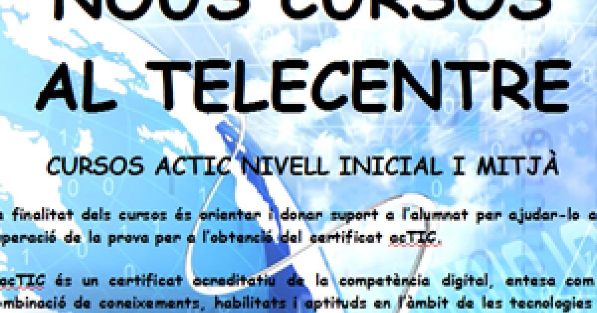 Nous cursos per a l'obtenció del certificat ACTIC, al Punt TIC del ...